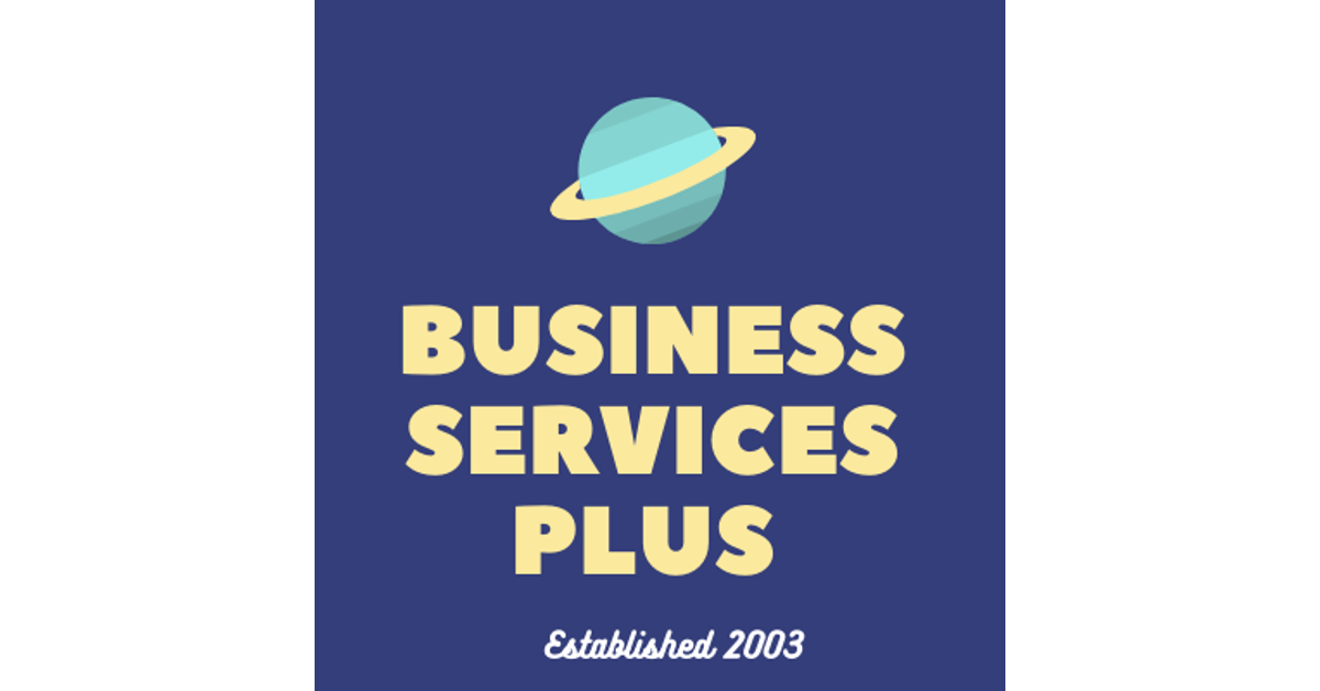 BUSINESS SERVICES PLUS – BUSINESS SERVICES PLUS